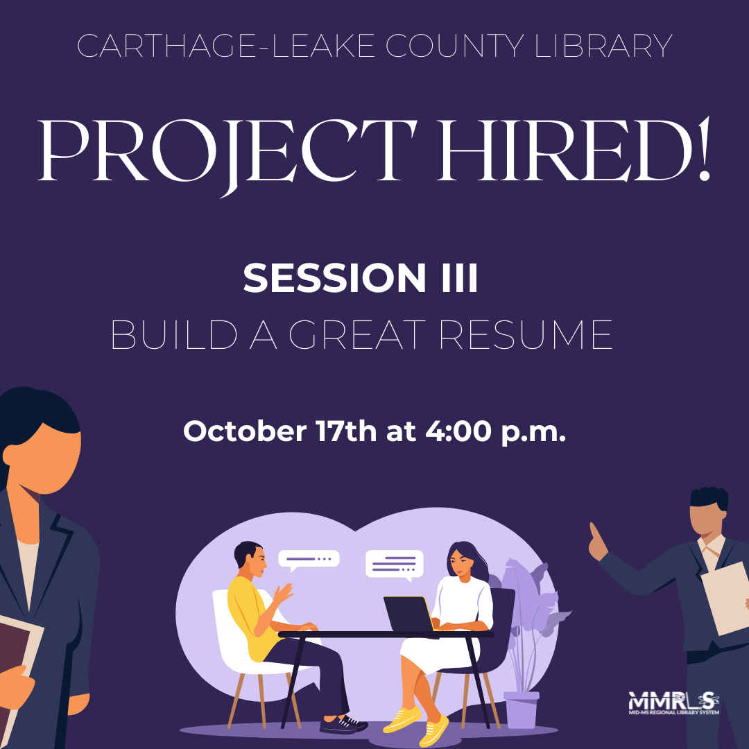 Project Hired! Part III: Build a Great Resume – Mid-MS Regional Library ...