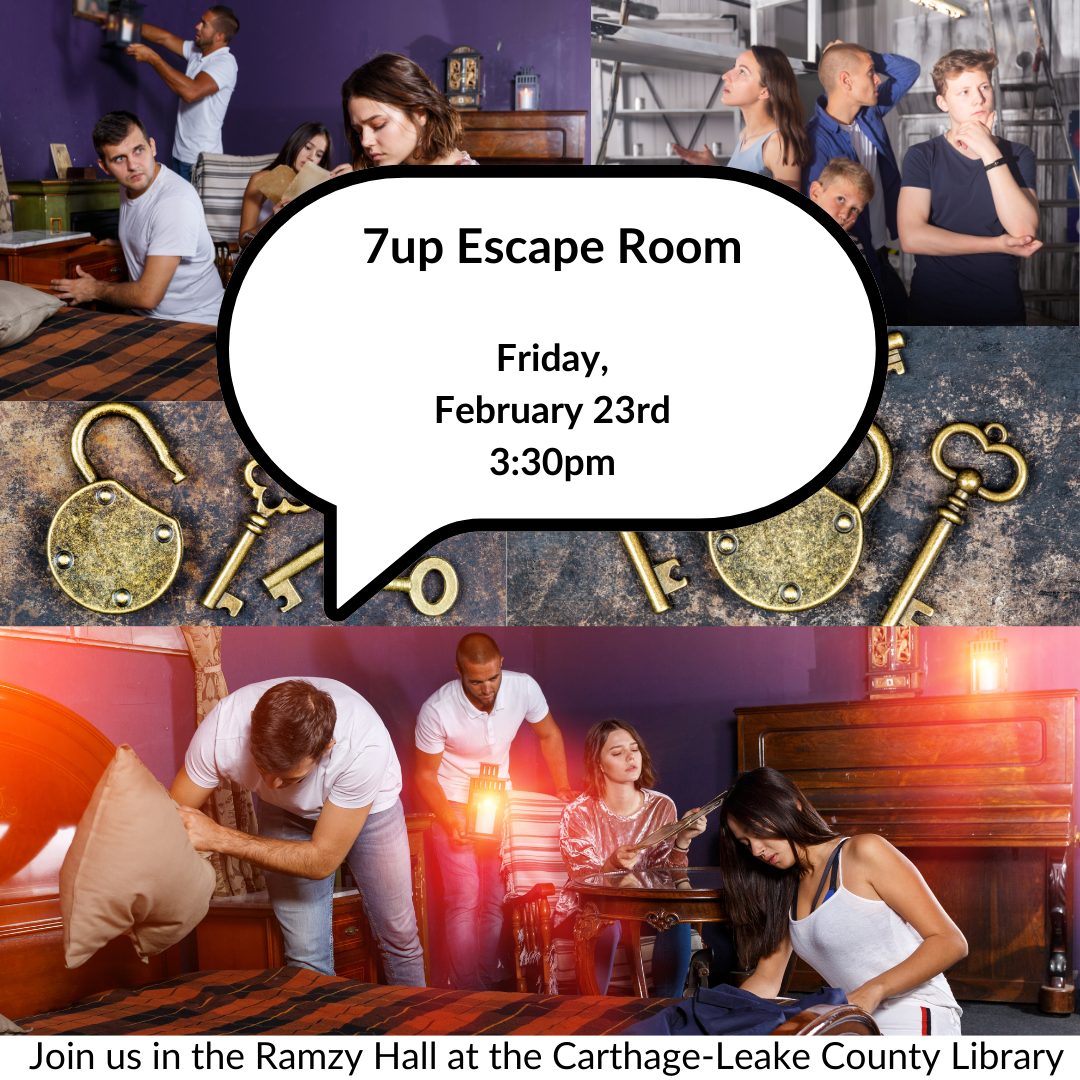 7ups: Escape Room – Mid-MS Regional Library System