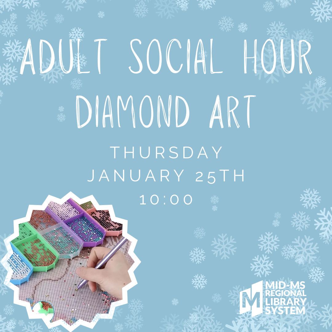 Adult Social Hour – Mid-MS Regional Library System