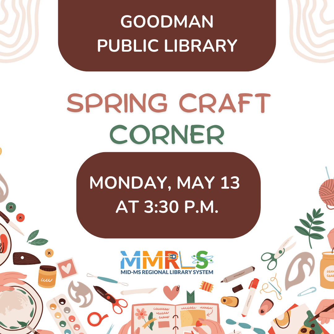 Spring Craft Corner – Mid-MS Regional Library System
