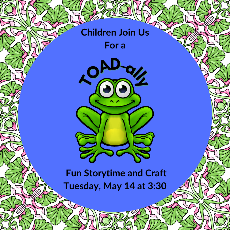 TOAD-ally Fun Storytime and Crafts – Mid-MS Regional Library System