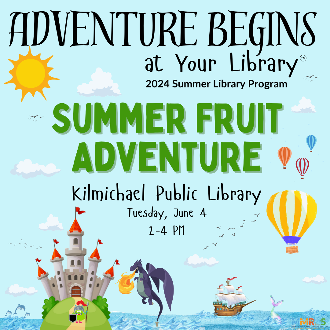 Summer Fruit Adventure – Mid-MS Regional Library System