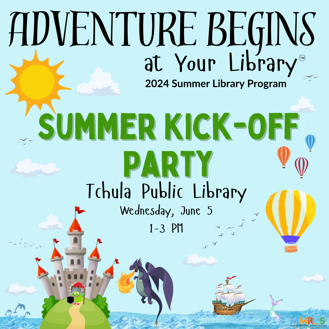 Summer Kick-Off Party – Mid-MS Regional Library System