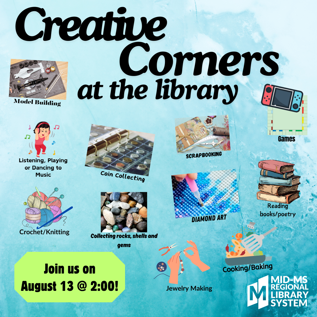 Creative Corners – Mid-MS Regional Library System