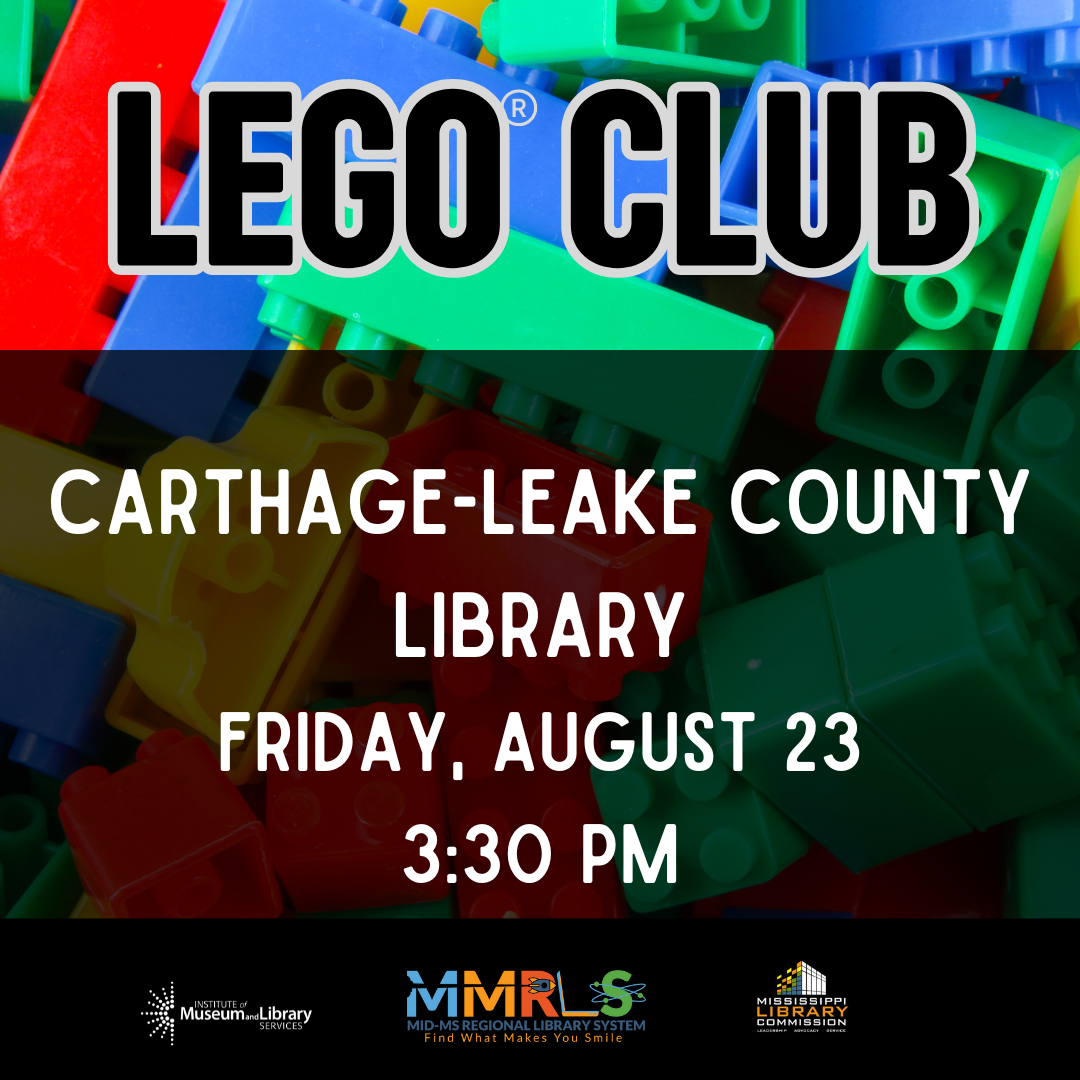 LEGO® Club – Mid-MS Regional Library System
