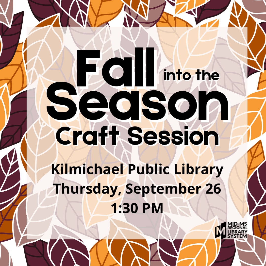 Fall Into the Season – Mid-MS Regional Library System