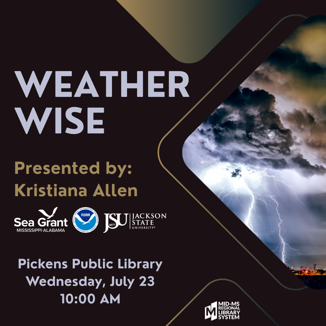 Weather Wise Training – Mid-MS Regional Library System
