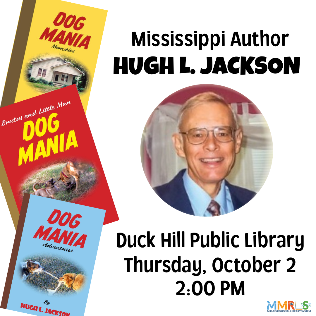 Meet Local Children’s Author Hugh L. Jackson – Mid-MS Regional Library System
