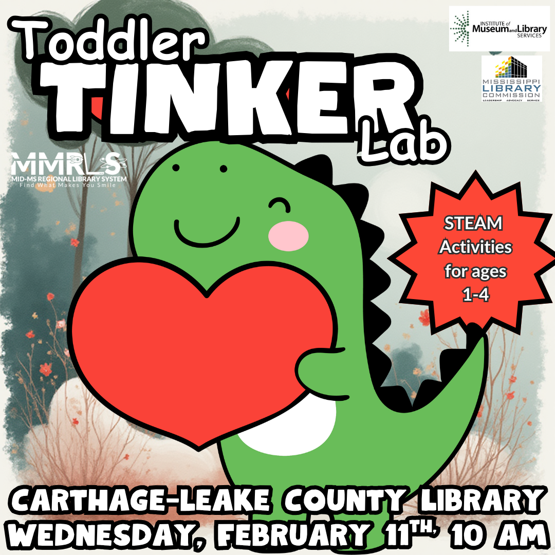 Toddler Tinker Lab – Mid-MS Regional Library System