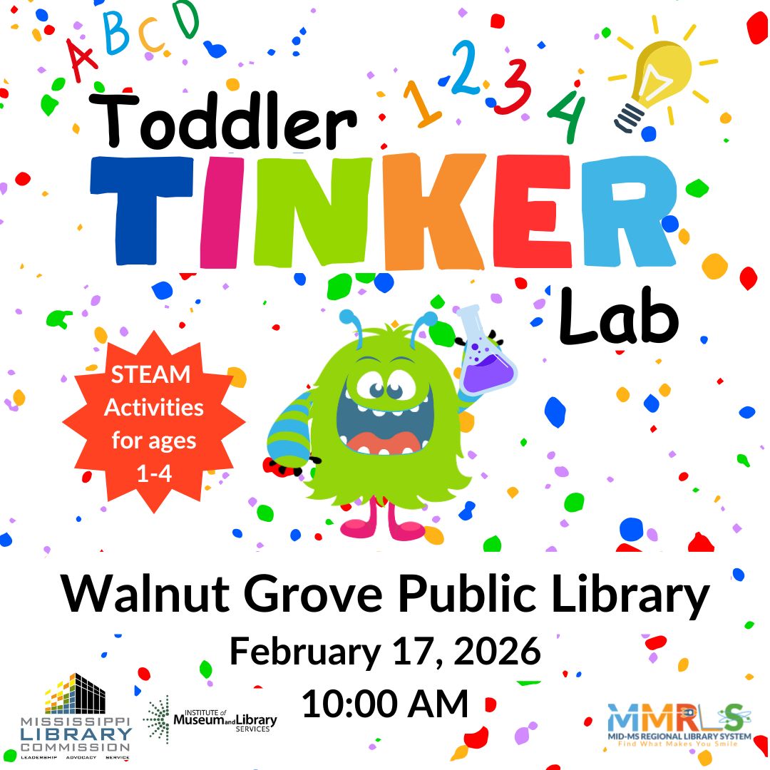 Toddler Tinker Lab – Mid-MS Regional Library System